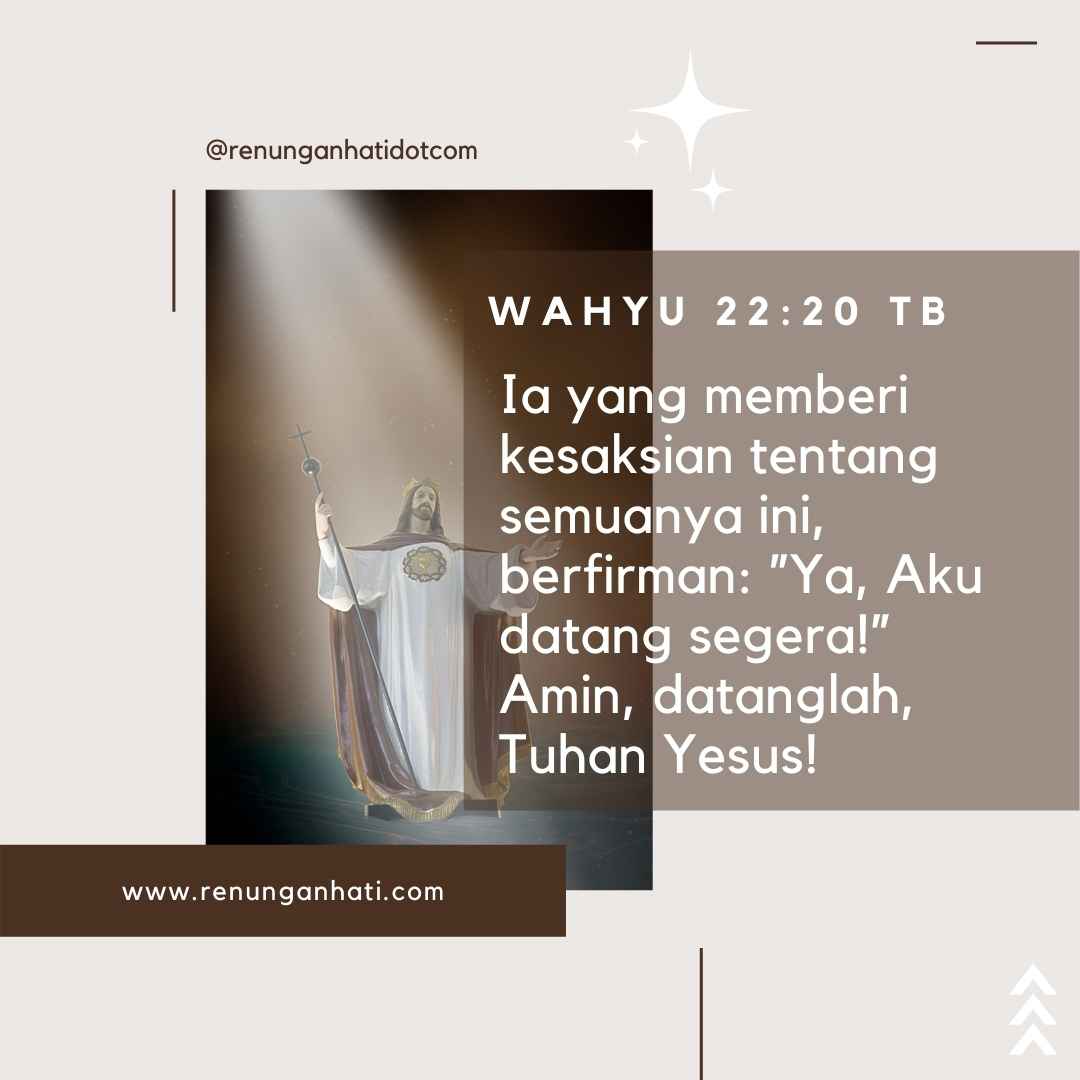 Datanglah, Tuhan Yesus! - Renungan Hati
